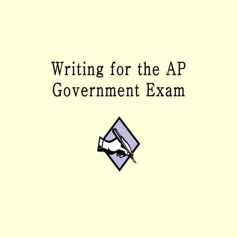 Writing For The Ap Government Exam | PPT