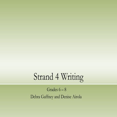 Writing grades 6 to 8b | PPT