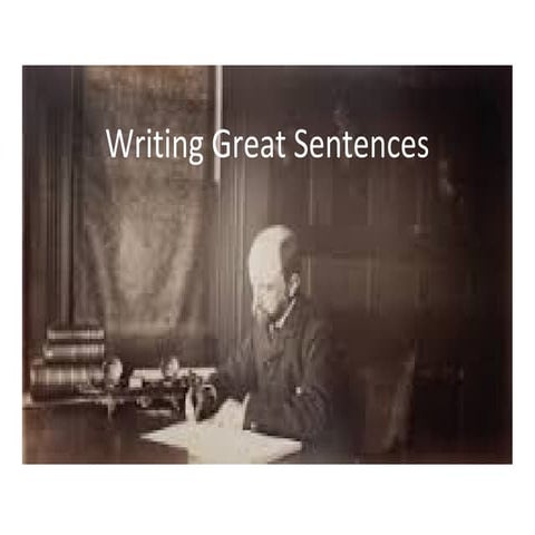 Writing Great Sentences | PPT