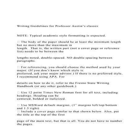 Writing Guidelines for Professor Austin’s classes NOTE .docx | Education