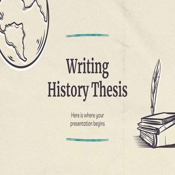 Writing History Thesis _ by Slidesgo.pptx