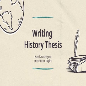 Writing History Thesis _ by Slidesgo.pptx