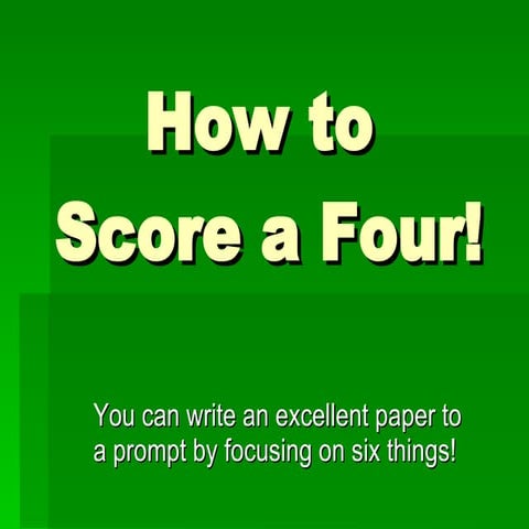 Writing Howto Scorea Four! | PPT