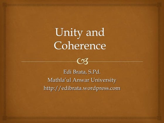 Coherence, cohesion, & unity | PPT