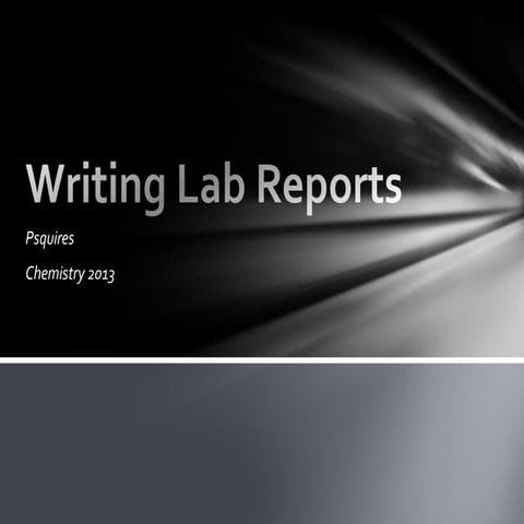 Writing lab reports | PPT