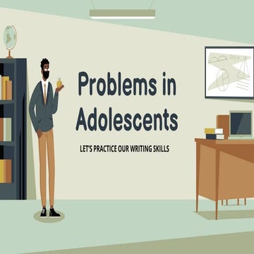 WRITING LESSON SCRIB PROBLEMS IN ADOLSCENTS | PPT