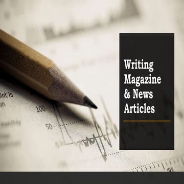 Writing Magazine & News Articles.pptx