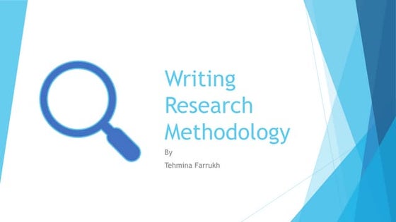 PRESENTING RESEARCH METHODOLOGY POWERPOINT PRESENTATION | PPTX | Education
