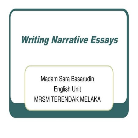 Writing Narrative Essays | PPT