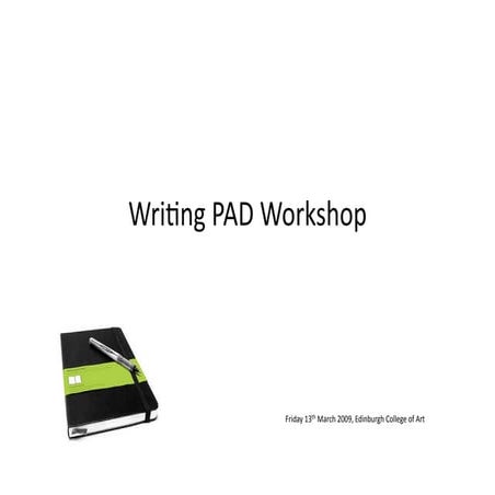 Writing PAD Workshop | PPT