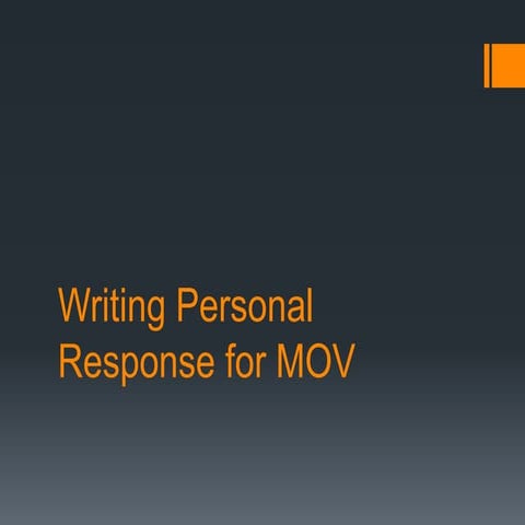 Writing personal response for mov | PPTX