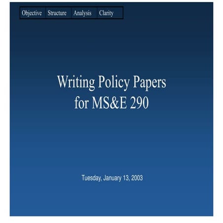 Writing Policy Papers For MS&E 290 | PDF