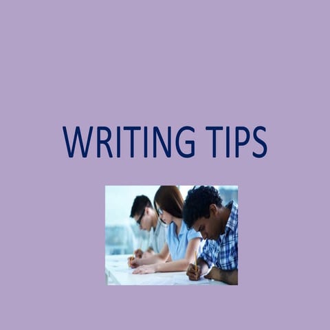 Writing tips | PPT