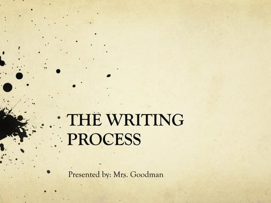 The Writing Process Powerpoint | PPT | Screenwriting | Content Production