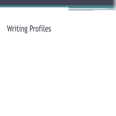 Writing Profiles | PPTX