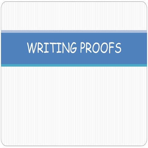 WRITING PROOFS.pptx