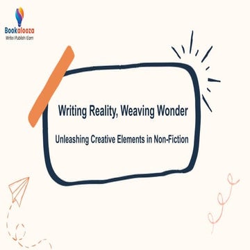 Wonderful Wordsmithing: Writing Reality with Wonder Bookalooza | PPTX