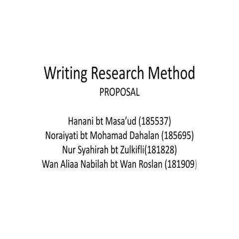 Writing Research Method Proposal BAE UPM | PPTX