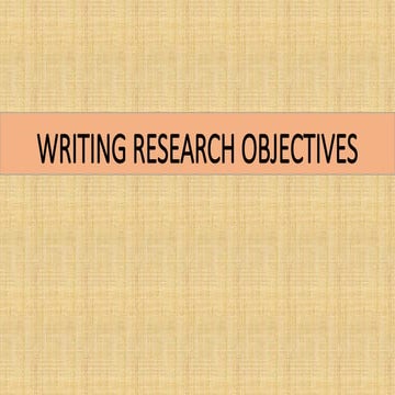 Writing Research Objectives for research proposal | PPTX