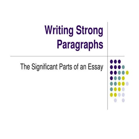 Writing Strong Paragraphs | PDF