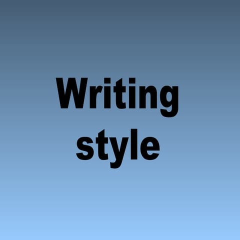 Writing style | PPT