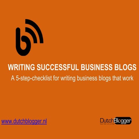 Writing successful business blogs | PPT