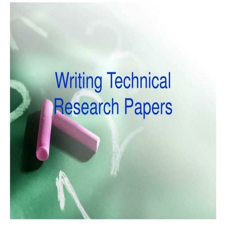 Writing Technical Research Papers | PDF