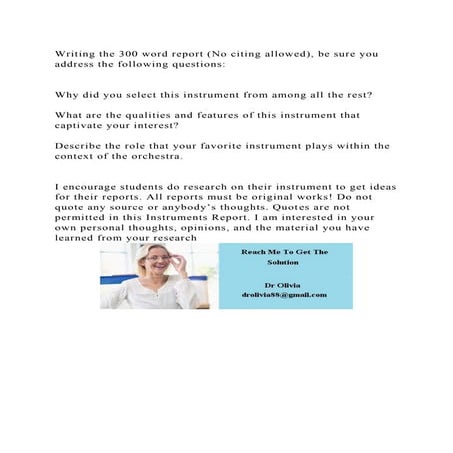 Writing the 300 word report (No citing allowed), be sure you address | PDF