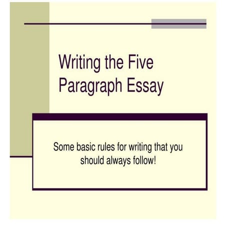 Writing The Five Paragraph Essay | PPT