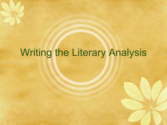 Writing a Literary Analysis | PPT