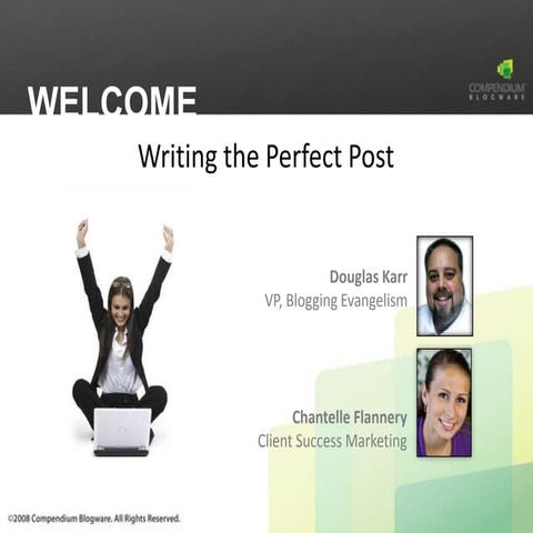 Writing the Perfect Blog Post | PPT
