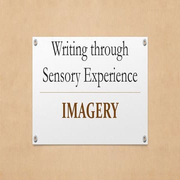 Writing through Sensory Experience.pptx