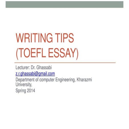 Writing Tips ( Toefl ESSAY) | PDF