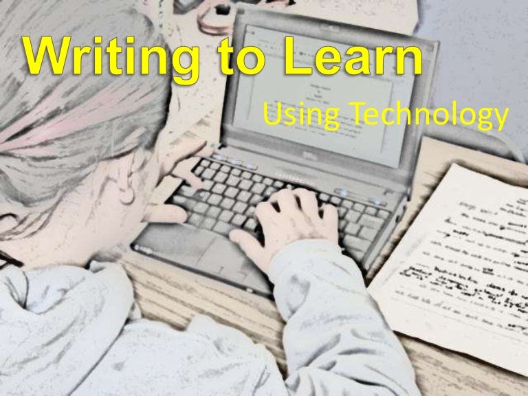 Writing to Learn Using Technology