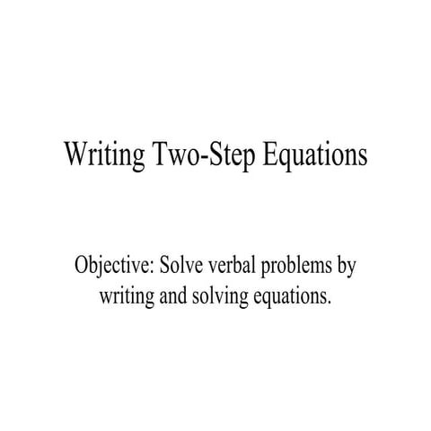 Writing two step equations | PPT