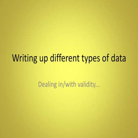 Writing up different forms of data | PPT
