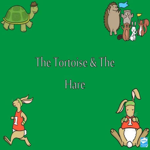 Writing week 2 hare and tortoise | PPT