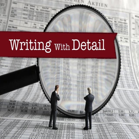 Writing With Detail | PDF