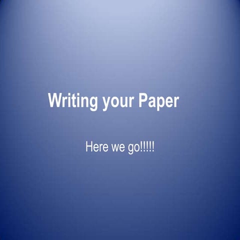 Writing your paper | PPTX