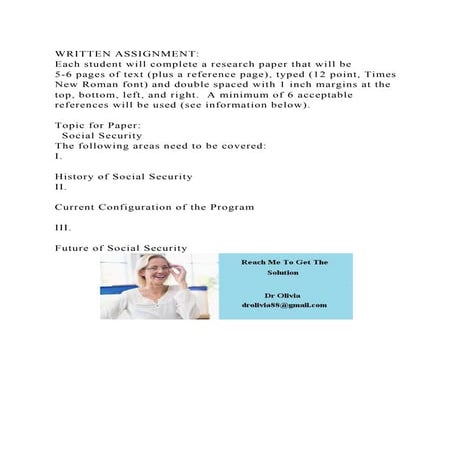 WRITTEN ASSIGNMENTEach student will complete a research paper tha.docx