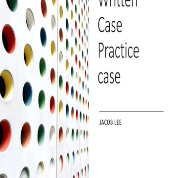 Written Case Practice case-Jacob.pptx