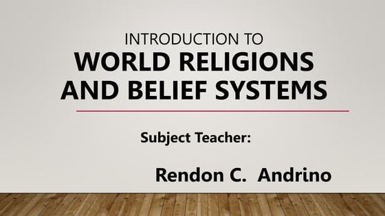 Introduction to World Religions and Belief Systems lesson 1.pptx ...
