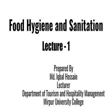 Food_Hygiene_and_Sanitation_Lecture_1_.pptx | Nutrition | Healthy Living