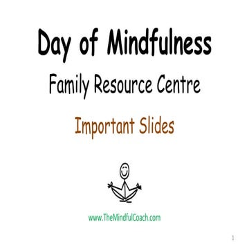 Mindfulness Workshop - SLIDES | PPT