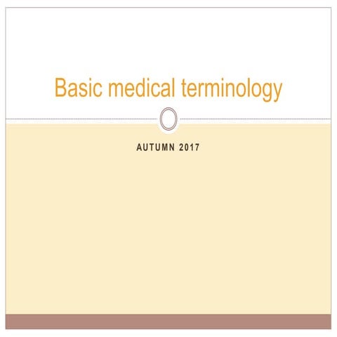 Medical Terminology lecture in details.. | PPT