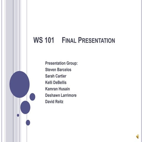 Ws 101 final presentation | PPTX