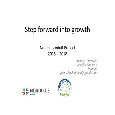 Step forward into growth | PPT