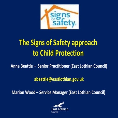 Signs of Safety (SOS) Approach for child protection work (WS51) | PPT
