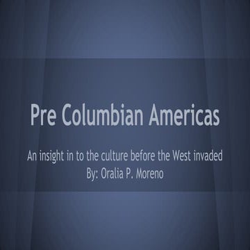 Pre-Columbian Art and Landmarks before the invasion | PPTX