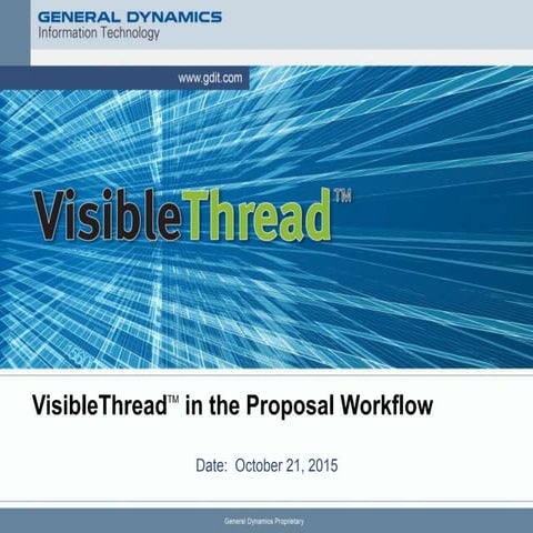 5. Using VisibleThread in the Proposal Workflow – General Dynamics ...